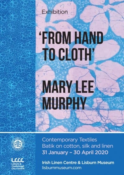 Virtual Tour: Mary Lee Murphy, ‘From Hand to Cloth’ – Irish Linen ...